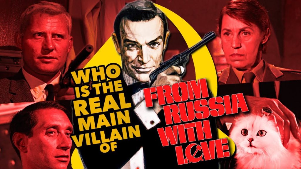 Who Is the REAL Main Villain of ‘From Russia With Love’? | Calvin Dyson ...