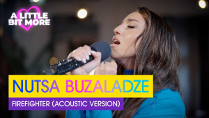 Nutsa Buzaladze – Firefighter (Acoustic version) | Georgia 🇬🇪 | # ...