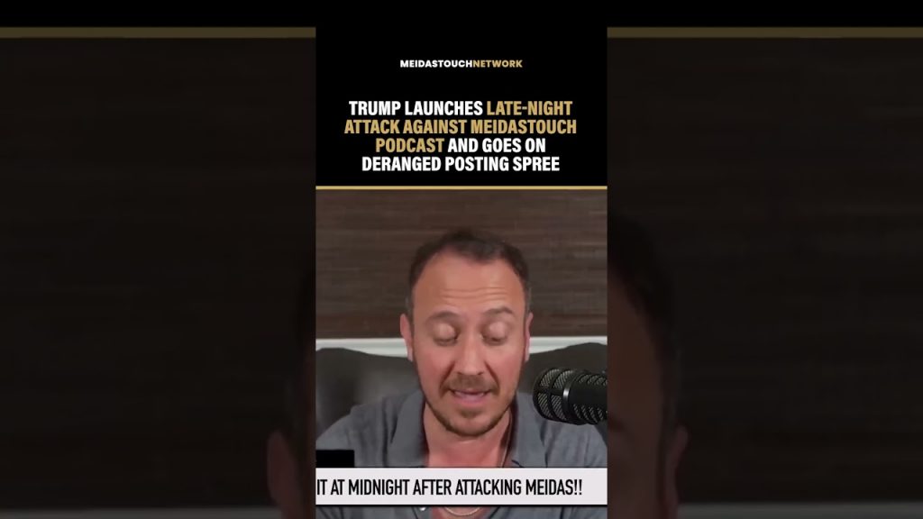 Trump ATTACKS MeidasTouch Podcast in LATE-NIGHT Posting SPREE ...